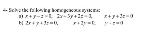 Solved 4 Solve The Following Homogeneous Systems A