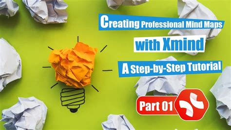 Creating Professional Mind Maps With Xmind A Step By Step Tutorial
