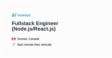 Fullstack Engineer Nodejsreactjs Vanhack