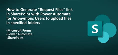 Generating Request Files Link In Sharepoint With Power Automate For