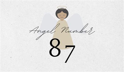 Understanding Angel Number 87 Meaning