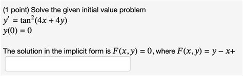 solved 1 point solve the given initial value problem