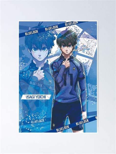 Blue Lock Anime Isagi Yoichi Poster For Sale By Lilstephns Redbubble