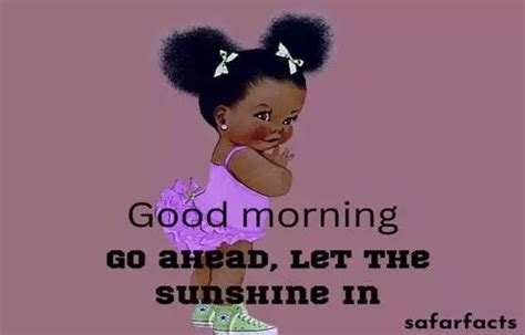 40 Start Your Day With Beautiful Good Morning African American