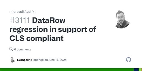 Datarow Regression In Support Of Cls Compliant · Issue 3111
