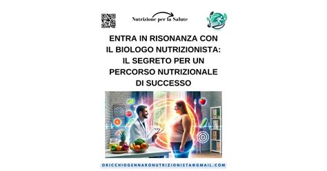 ENTRA IN RISONANZA CON IL BIOLOGO NUTRIZIONISTA IL SEGRETO PER UN