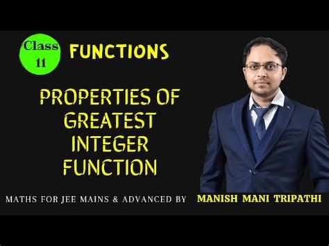 Properties Of GREATEST Integer Function For JEE YouTube