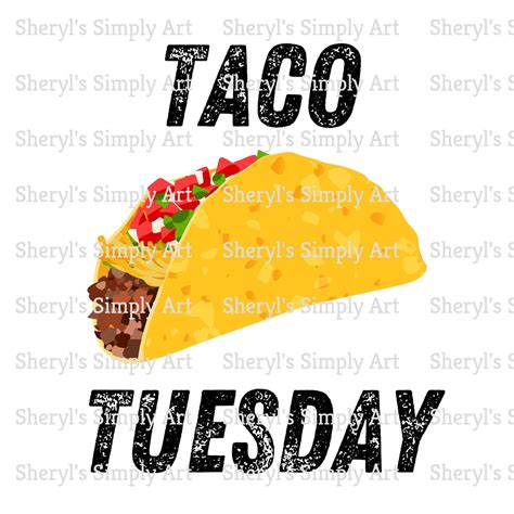Taco Svg Taco Tuesday Svg Taco T Svg Taco Tuesday Taco Shirt Svg