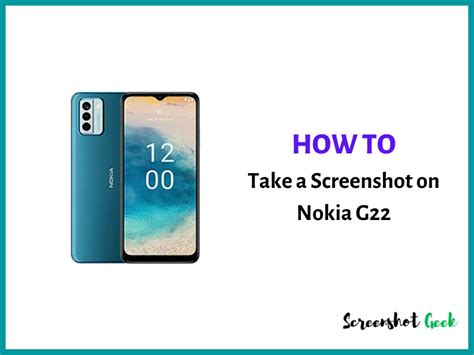 How To Take A Screenshot On Nokia G22 3 Easy Methods