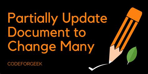 Partially Update Document To Change Many In MongoDB CodeForGeek