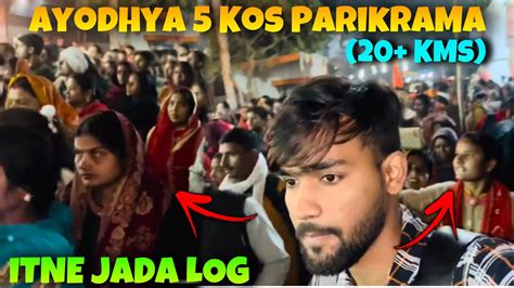 Socha Nahi Tha Itne Jada Log Ayenge🫡🔥 Ayodhya 5 Kos Parikrama 20
