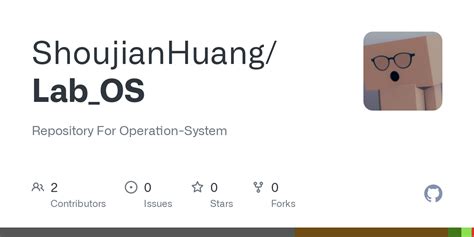 Github Shoujianhuang Lab Os Repository For Operation System