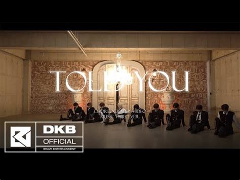 Dkb Releases Choreography Video For Told You Allkpop
