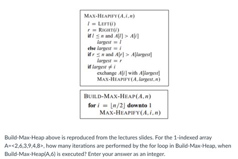 solved max heapify a i n 1 left i r right i if i