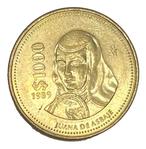 Moneda 1000 Mil Pesos Juana De Asbaje México 1989 Gw Meses sin intereses