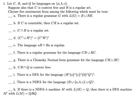 Solved Let C R And Q Be Languages On A B C Suppose Also Chegg Com