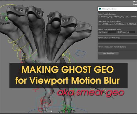 Artstation Making Ghost Geo Maya Python Script Resources