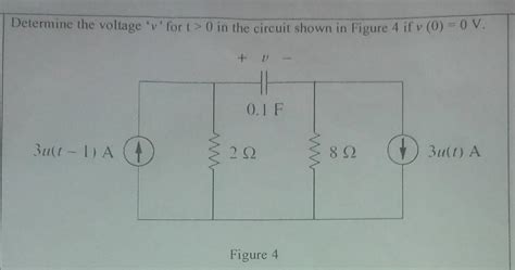 Solved Determine The Voltage V For T In The Circuit Chegg
