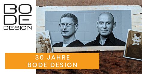 J Hriges Jubil Um Von Bode Design Geschichte Und Erfolge