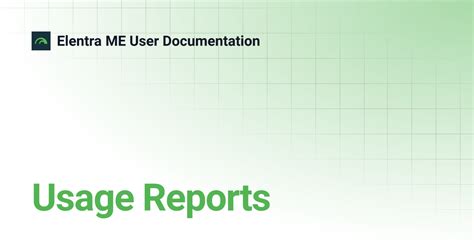 Usage Reports Elentra Me User Documentation Usage Reports Elentra Me User Documentation