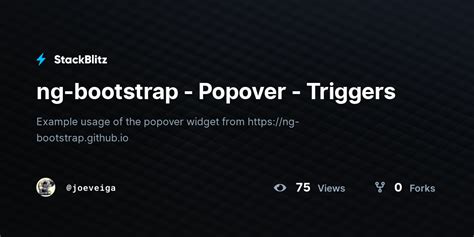 Ng Bootstrap Popover Triggers Stackblitz