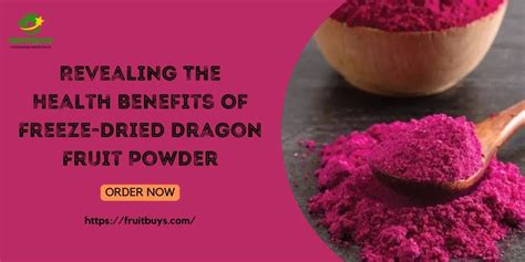 Discover The Benefits Of Freeze Dried Dragon Fruit Powder