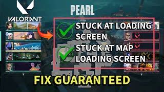 How To Fix Valorant Stuck At Loading Screen Or Map Loading Screen Fixitkalia Mp Mp