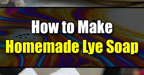 How To Make Homemade Lye Soap Easy Balcony Gardening
