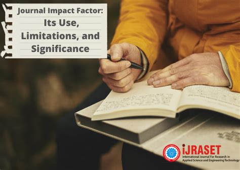What Is Journal Impact Factor Its Use Limitations And Significance