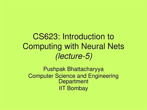 Cs623 Introduction To Computing With Neural Nets Lecture 5 Ppt