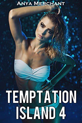 Temptation Island 4 Taboo Erotica Tropical Harem By Anya Merchant