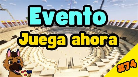 Jugando MINECRAFT Survival Con SUBS EVENTO JUGADORES VS MOBS YouTube