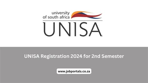 Unisa Registration 2024 For 2nd Semester Jobportals Co Za