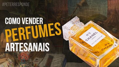 Aprenda Como Vender Seus Perfumes Artesanais Youtube