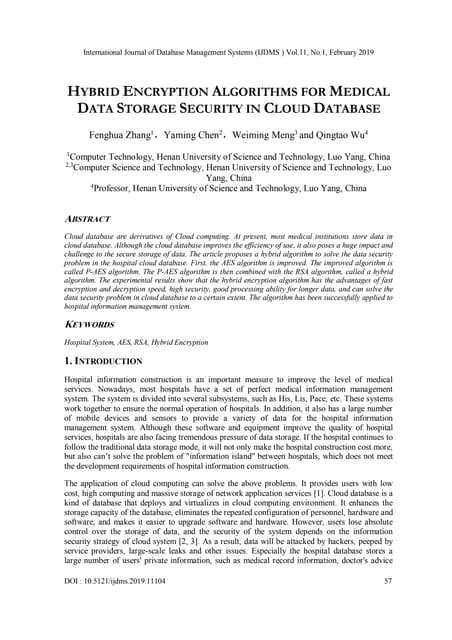 Hybrid Encryption Algorithms For Medical Data Storage Security In Cloud