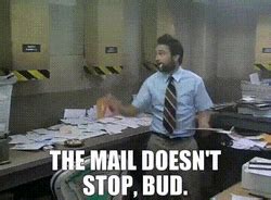 The Mail Doesnt Stop Bud 