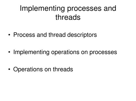 Ppt The Os Kernel Implementing Processes And Threads Powerpoint