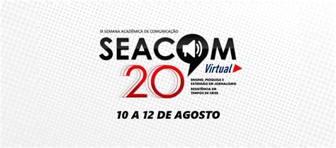 Curso De Jornalismo Realiza Semana De Comunicação Em Agosto