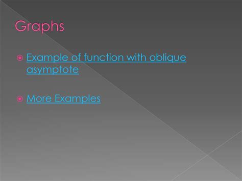 Asymptotes Rise Their Lovely Heads Ppt Download