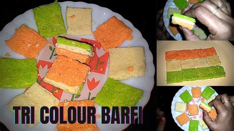 Tiranga Barfi Recipe Tri Colour Barfi Barfi Independence Day