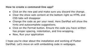 Whats So Great About Dart Pad How Can We Embed Flutter App In A Website PPT