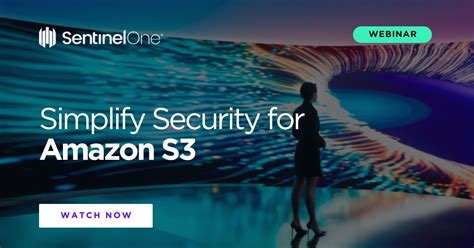 Simplify Security For Amazon S3 Sentinelone