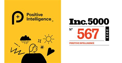 Positive Intelligence® Ranks No 567 On The 2023 Inc 5000
