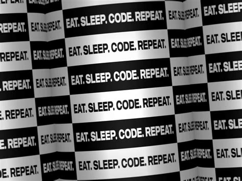 Eat Sleep Code Repeat By Redaco System Factory On Dribbble