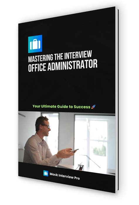Top 10 Office Administrator Interview Questions and Answers [Updated 2024]
