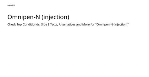 Omnipen N Injection Meds Is