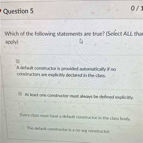 Solved Question Which Of The Following Statements Are True Chegg