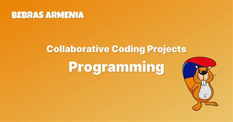 Collaborative Coding Projects Bebras Armenia