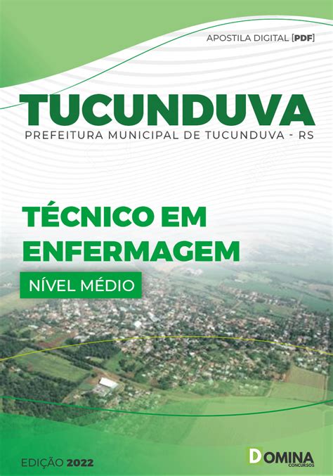 Apostila Pref Tucunduva Rs 2022 Técnico Enfermagem Domina Concursos