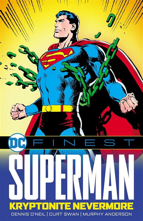 Dc Finest Superman Kryptonite Nevermore Kryptonite Nevermore 1970